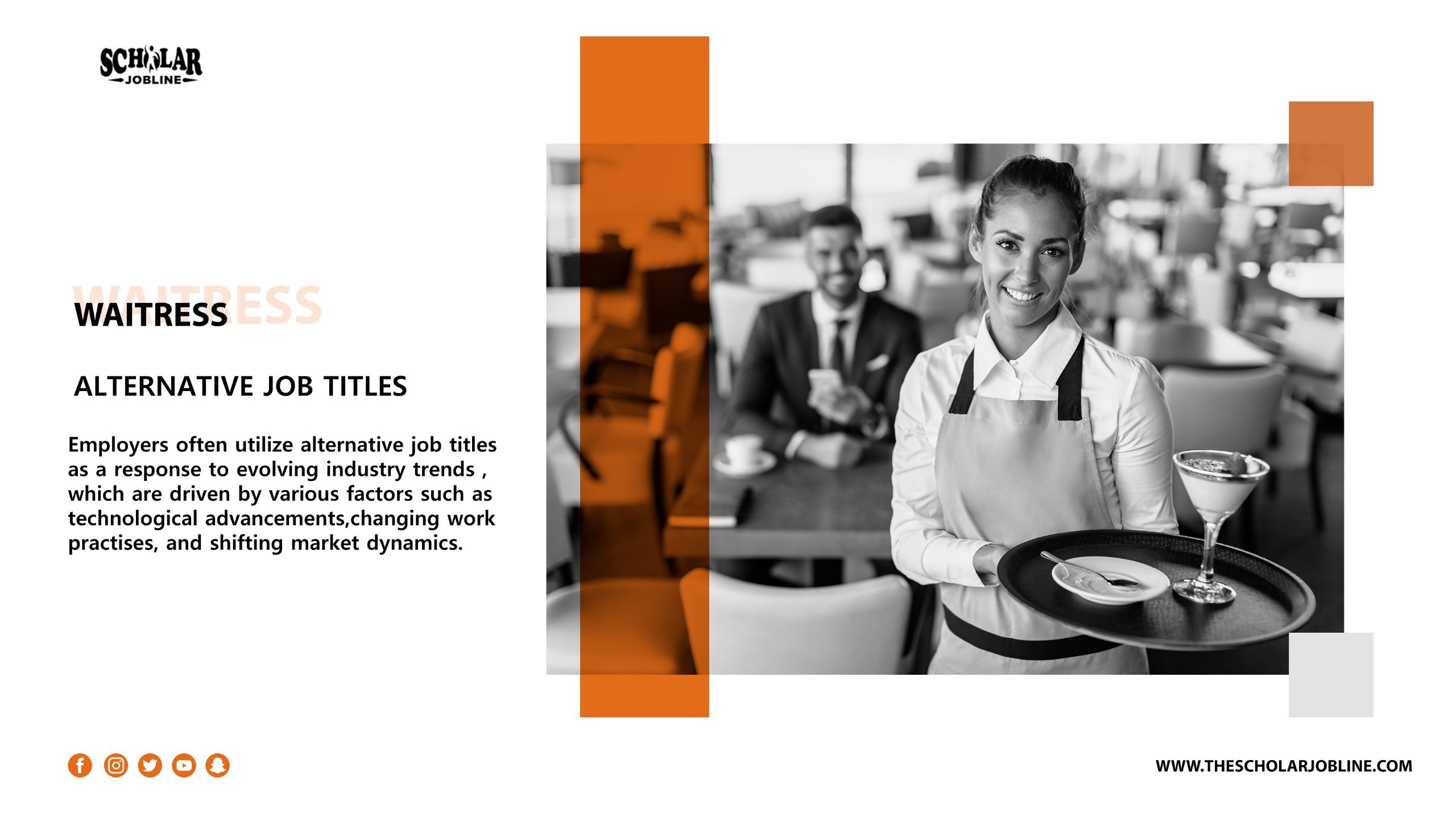 Alternative Roles for a Waiter/Waitress. - The Scholar Jobline